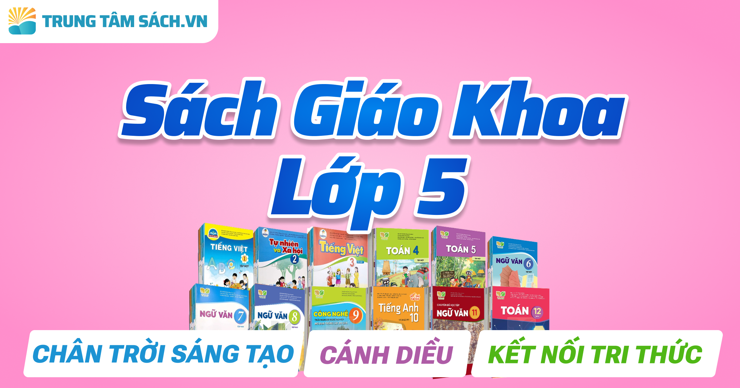 Sách giáo khoa lớp 5 - Trung Tâm Sách.VN